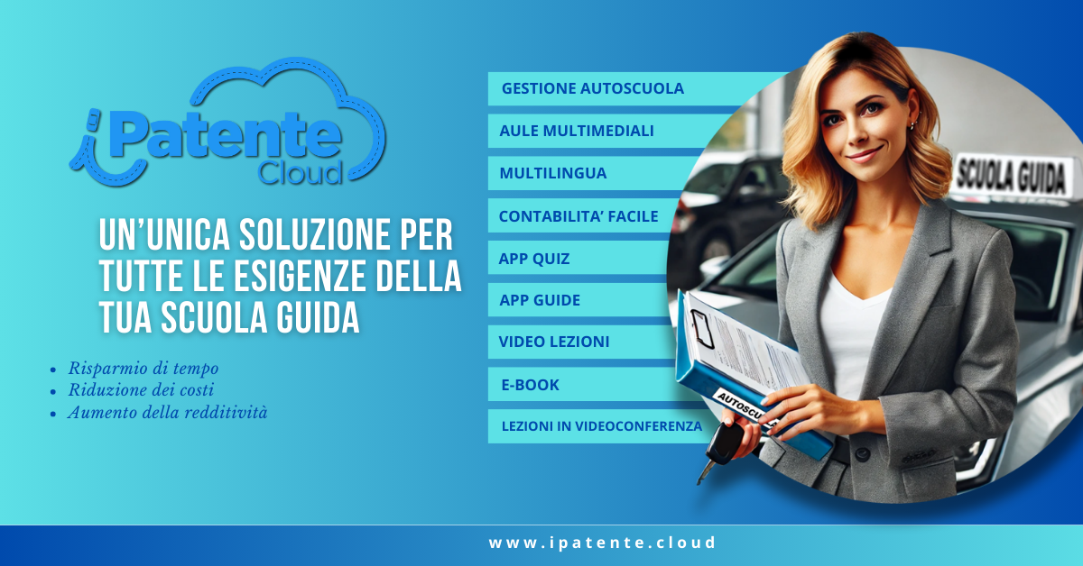iPatente Cloud: il software per autoscuole rivoluzionario